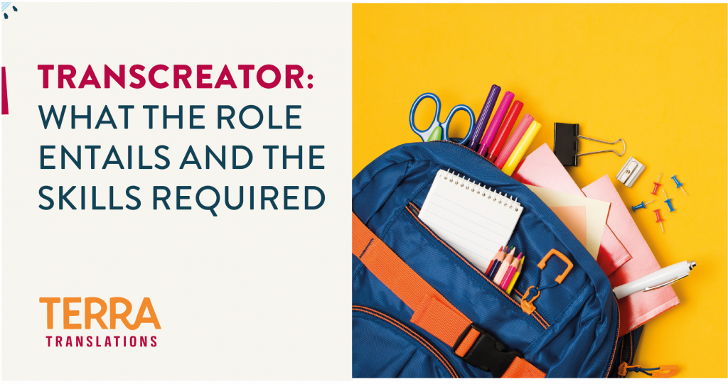 Transcreator: What the Role Entails & Skills Required - Terra