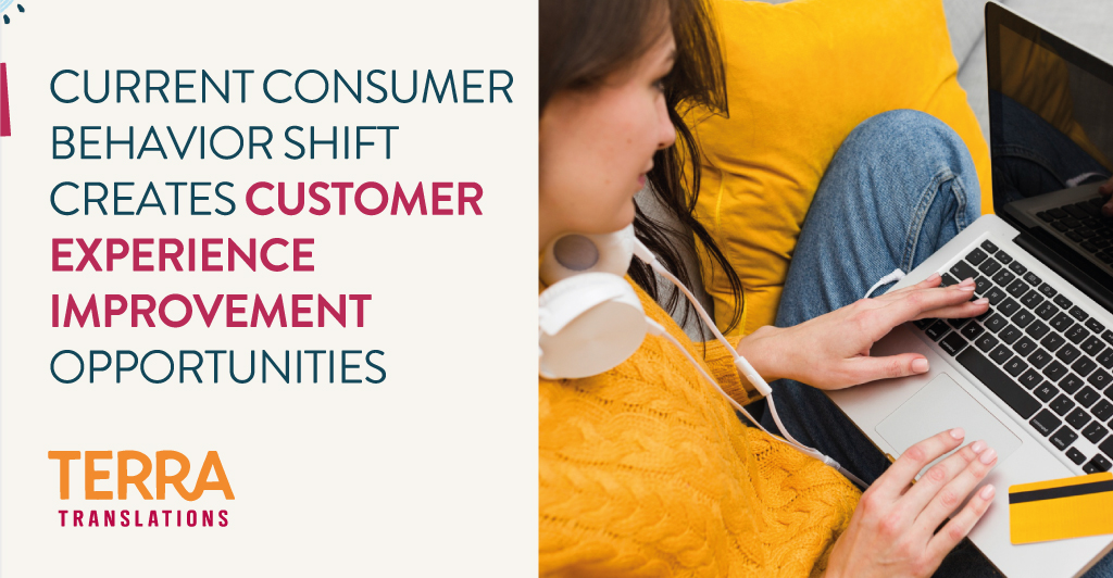 How Consumer Behavior Shifts Shape Customer Experience - Terra