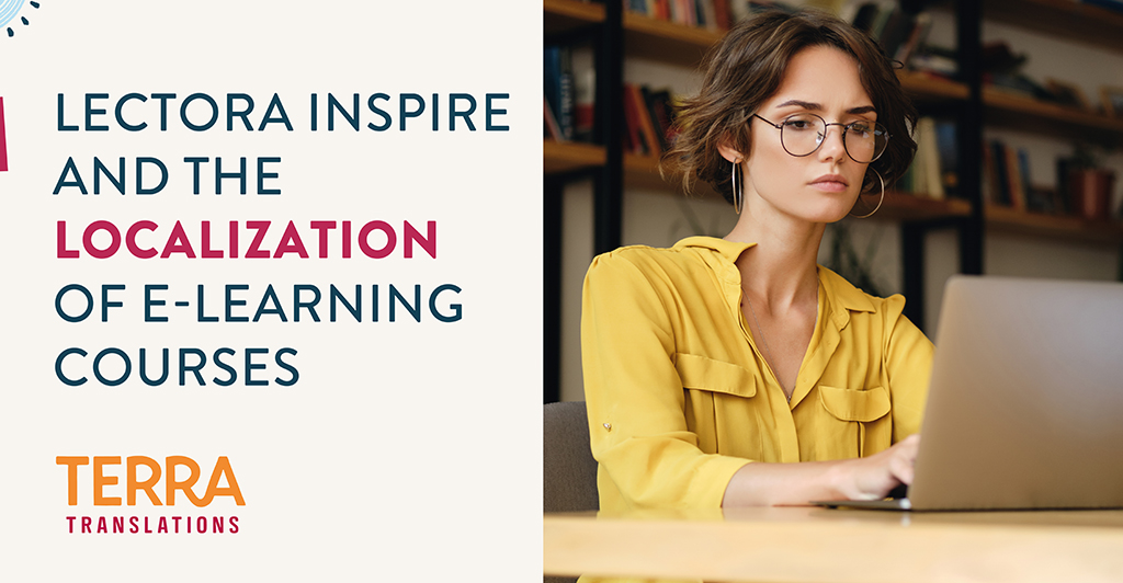 Lectora Inspire and the Localization of E-Learning Courses - Terra