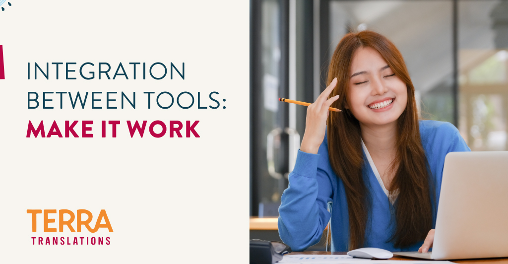 Integration Between Tools: Make It Work - Terra