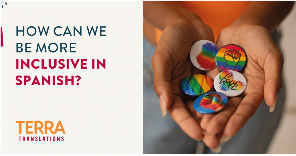 How Can We Be More Inclusive in Spanish? - Terra