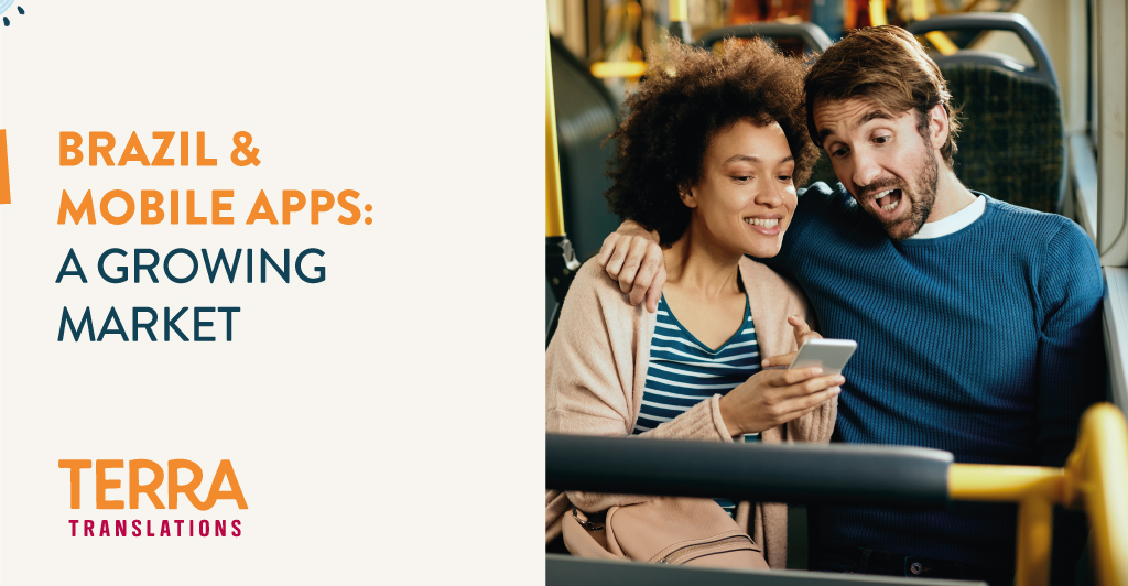 Brazil & Mobile Apps: A Growing Market - Terra
