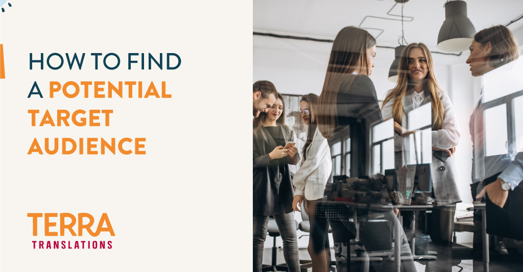 How to Find a Potential Target Audience - Terra