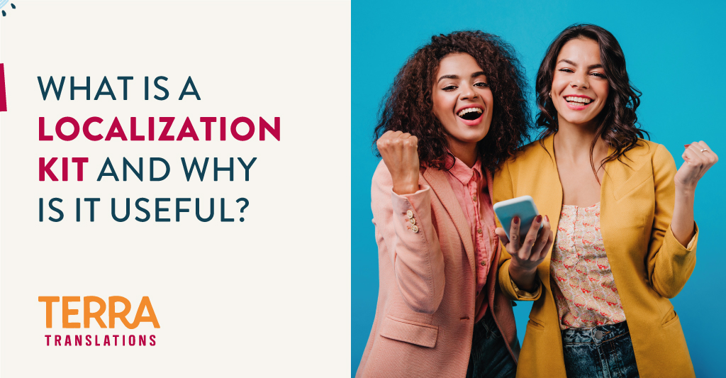 What is a Localization Kit and Why Is It Useful? - Terra