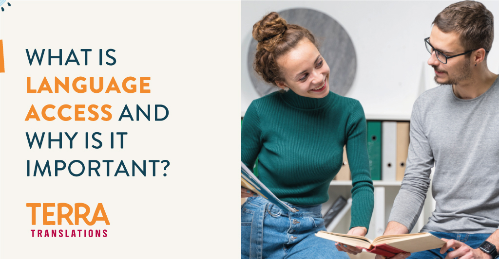 What is Language Access and Why is it Important? - Terra