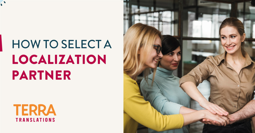 How to Select a Localization Partner - Terra