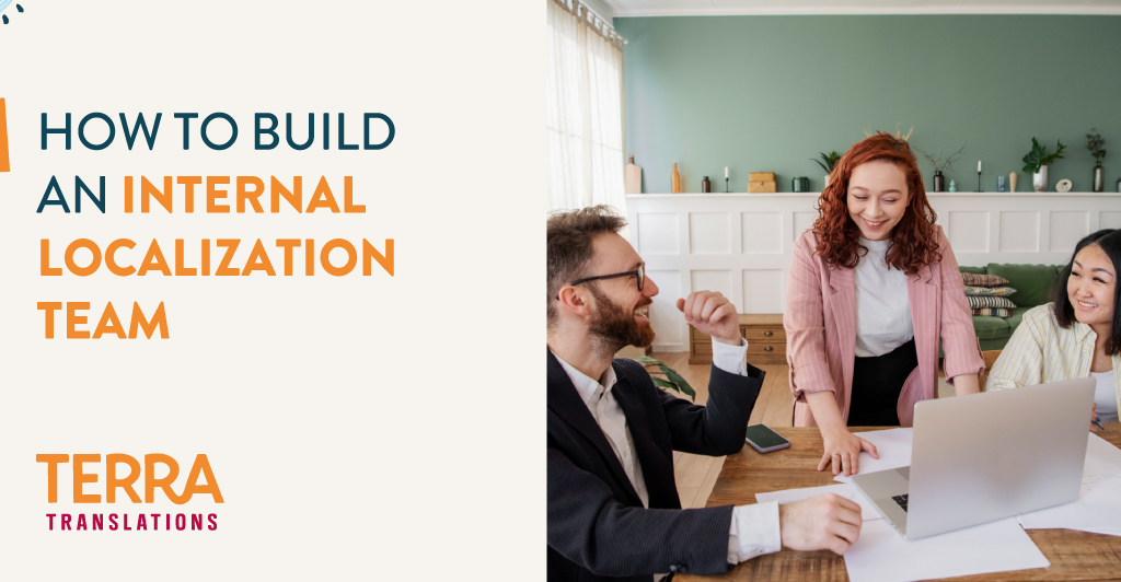 How to Build an Internal Localization Team - Terra