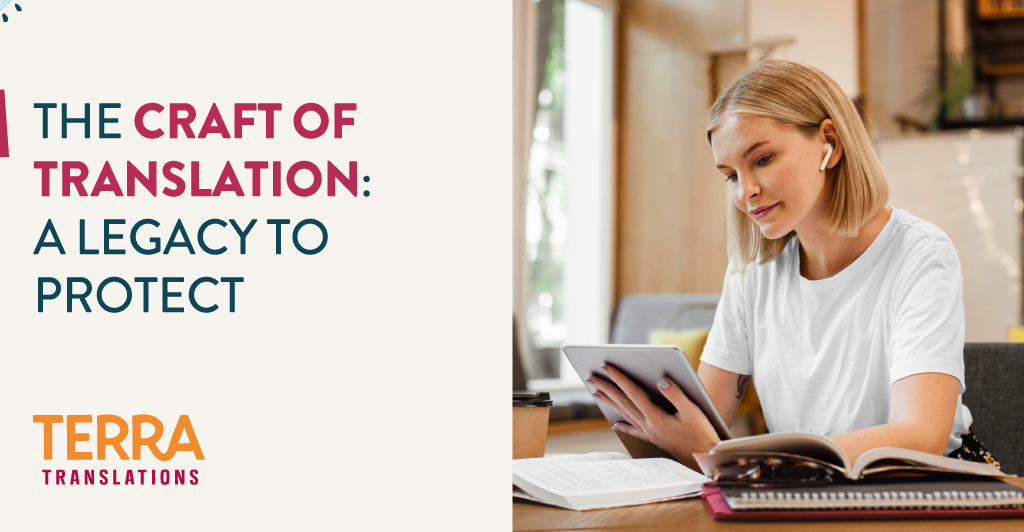 The Craft of Translation: A Legacy to Protect - Terra