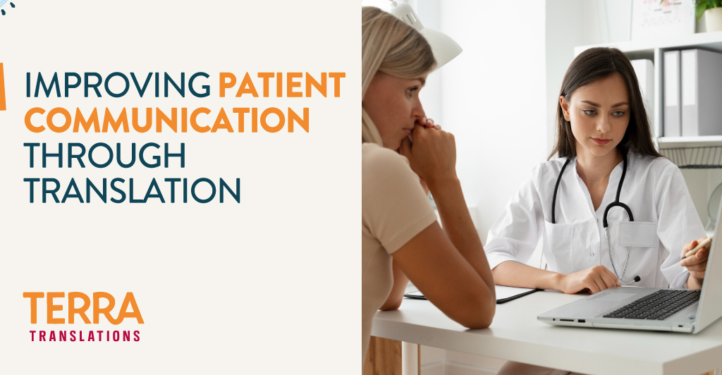 Improving Patient Communication Through Translation - Terra
