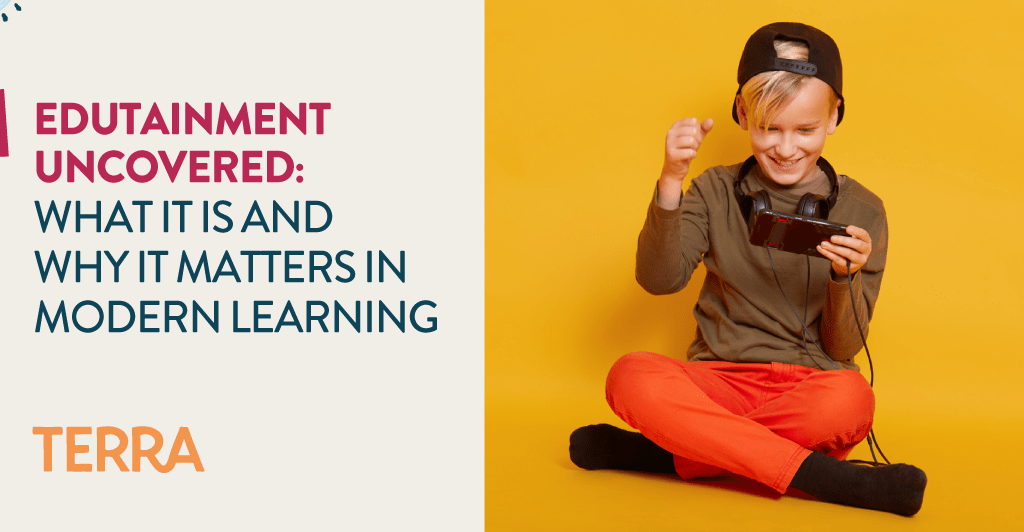 What Is Edutainment and Why It Matters Today - Terra