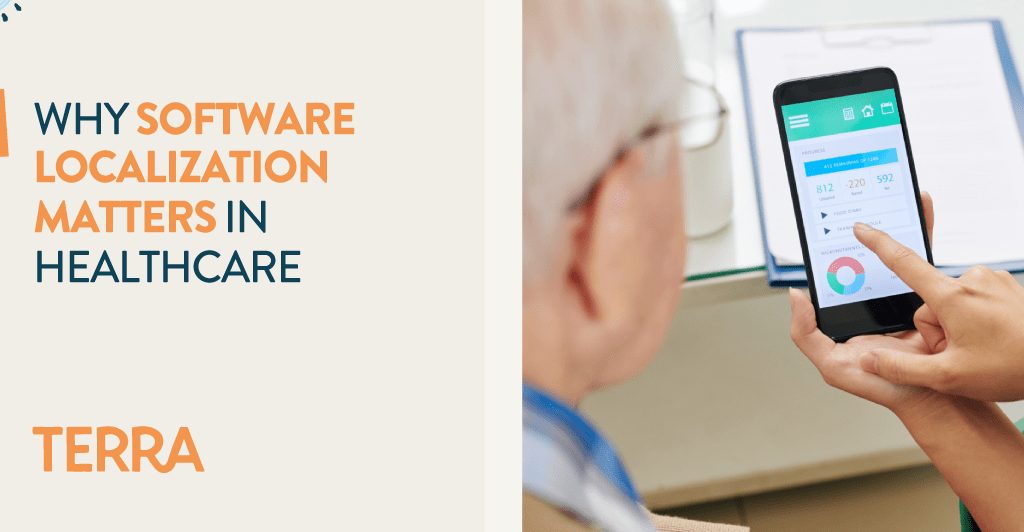 Why Software Localization Matters in Healthcare - Terra
